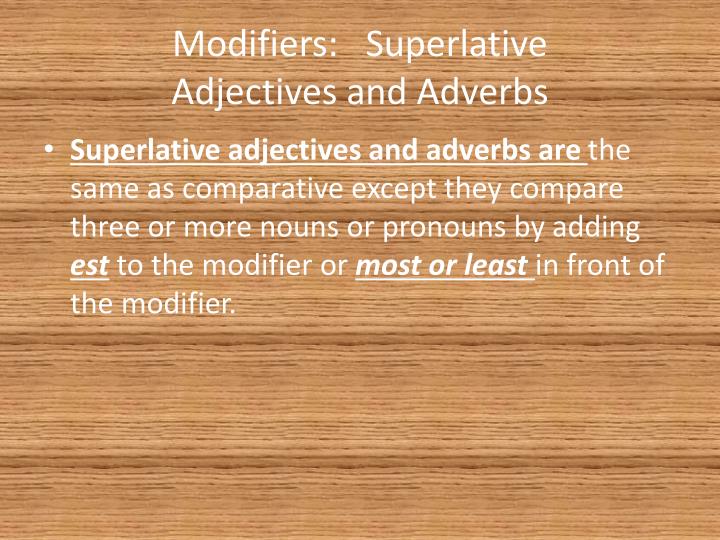 PPT - Comparative and Superlative Adjectives and Adverbs PowerPoint ...