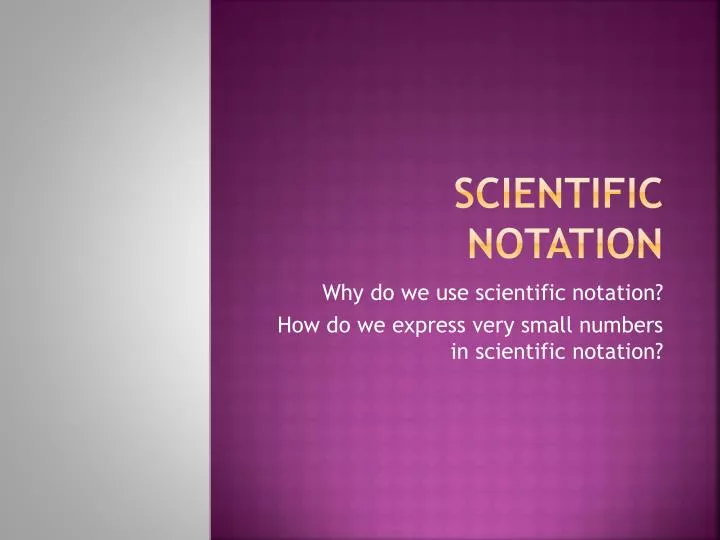 PPT - Scientific notation PowerPoint Presentation, free download - ID ...