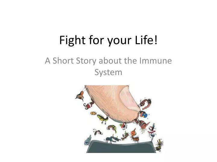 PPT - Fight for your Life! PowerPoint Presentation, free download - ID ...