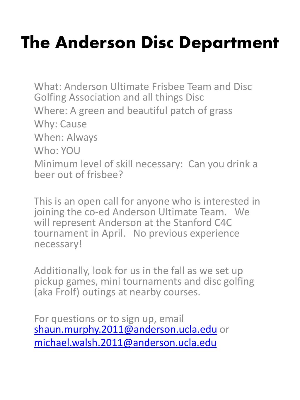 PPT - What: Anderson Ultimate Frisbee Team and Disc Golf Association ...