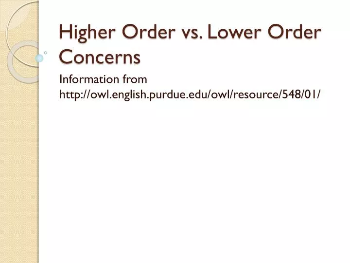 PPT - Higher Order vs. Lower Order Concerns PowerPoint Presentation ...