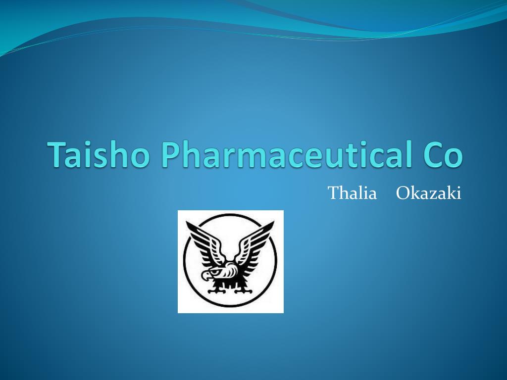 PPT - Taisho Pharmaceutical Co PowerPoint Presentation, free download ...