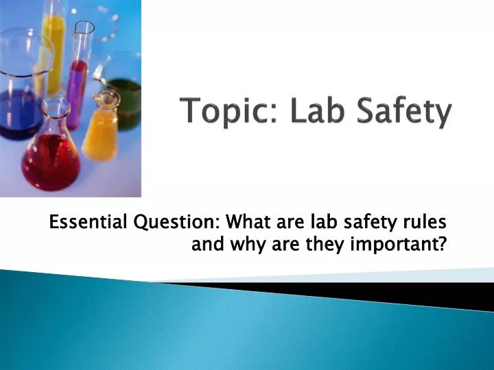 PPT - Topic: Lab Safety PowerPoint Presentation, free download - ID:2141219