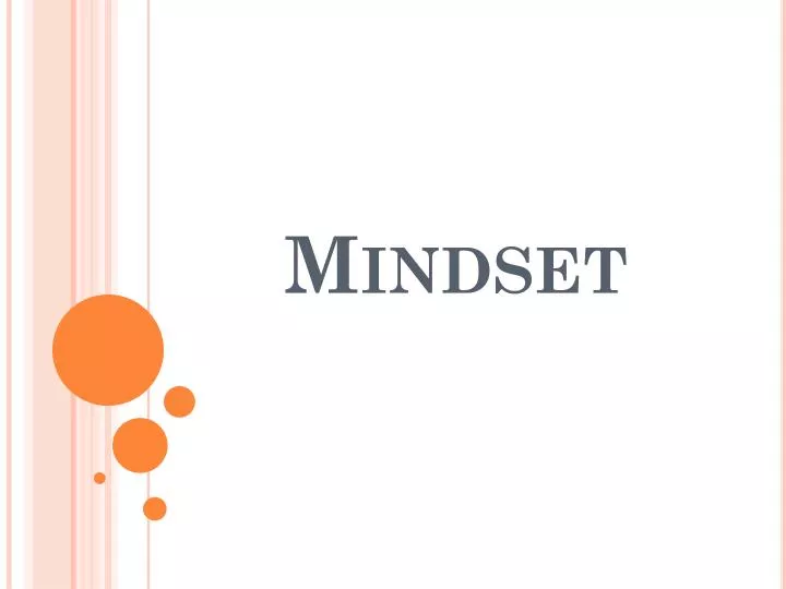PPT - Mindset PowerPoint Presentation, free download - ID:2142048