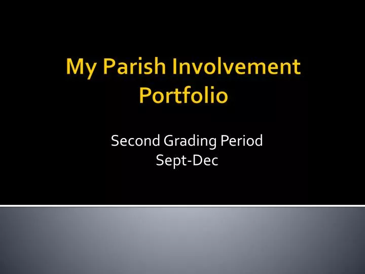 PPT - My Parish Involvement Portfolio PowerPoint Presentation, free ...