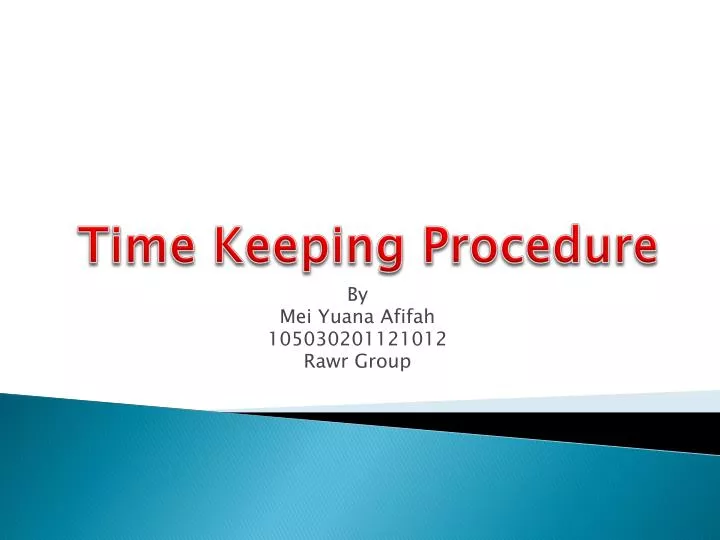 PPT - Time Keeping Procedure PowerPoint Presentation, free download ...