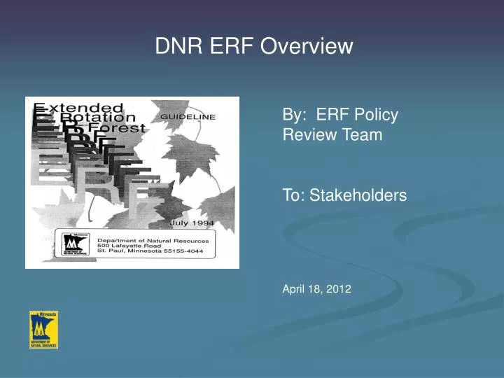 PPT - DNR ERF Overview PowerPoint Presentation, free download - ID:2142520