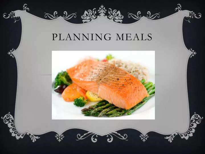 PPT - Planning Meals PowerPoint Presentation, free download - ID:2142587