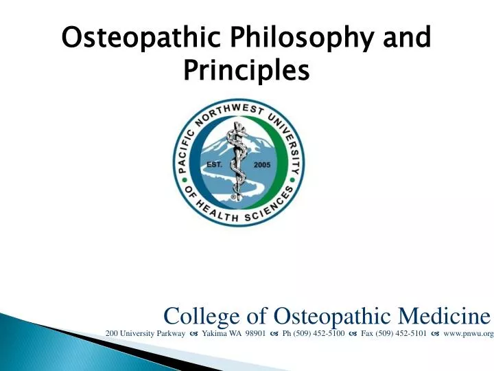 PPT - Osteopathic Philosophy and Principles PowerPoint Presentation ...