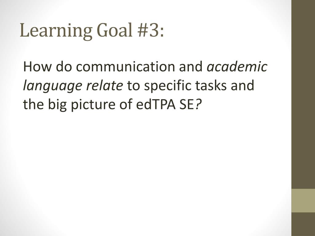 PPT - edTPA Special Education, Communication, Academic Language & You ...