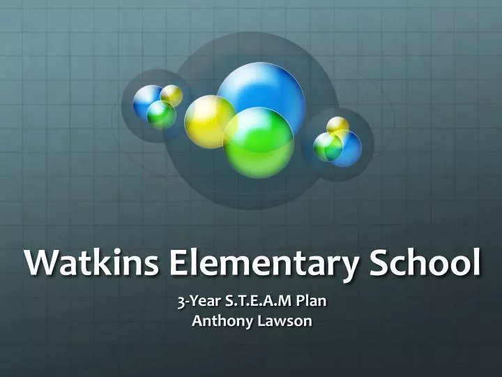 PPT - Watkins Elementary School PowerPoint Presentation, free download ...