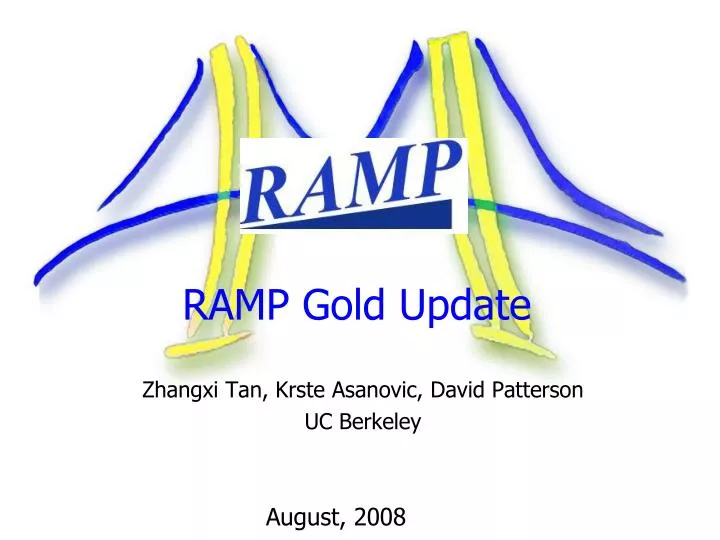 PPT - RAMP Gold Update PowerPoint Presentation, free download - ID:2144960
