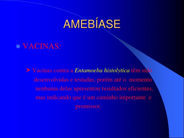 PPT - Entamoeba histolytica/Entamoeba dispar Outras amebas PowerPoint ...