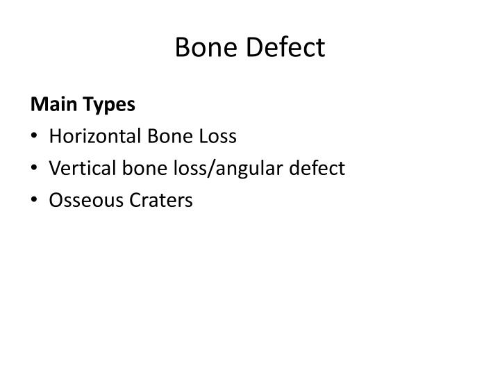 PPT - Bone Defect PowerPoint Presentation - ID:2145663