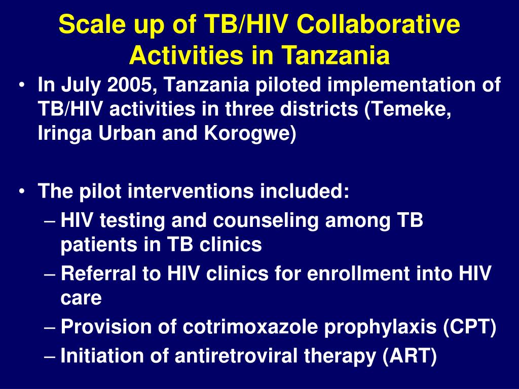PPT - Integrated HIV Services at a TB clinic, Tanzania, 2006–2008 ...