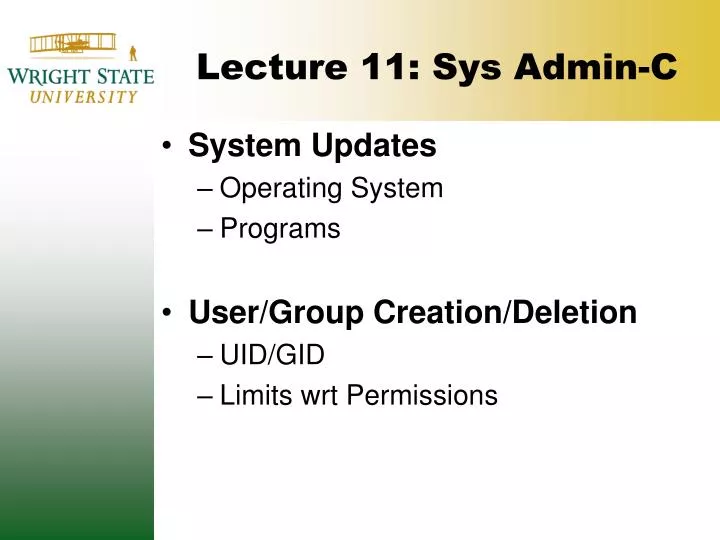 PPT - Lecture 11: Sys Admin-C PowerPoint Presentation, free download ...
