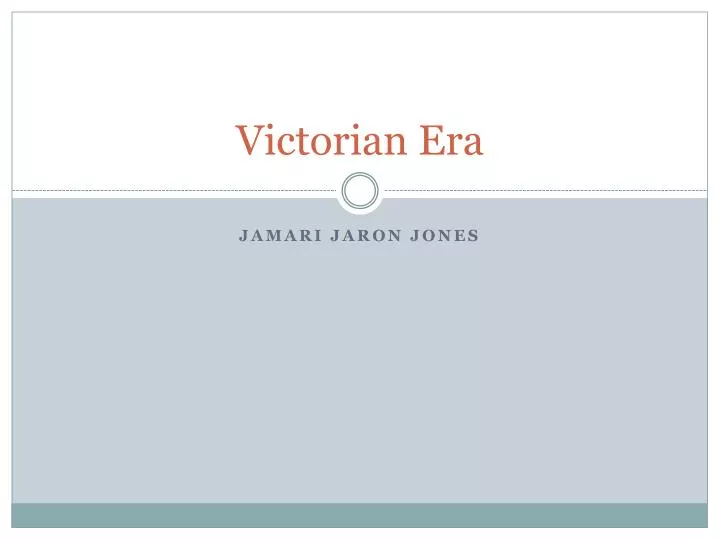 PPT - Victorian Era PowerPoint Presentation, free download - ID:2145910