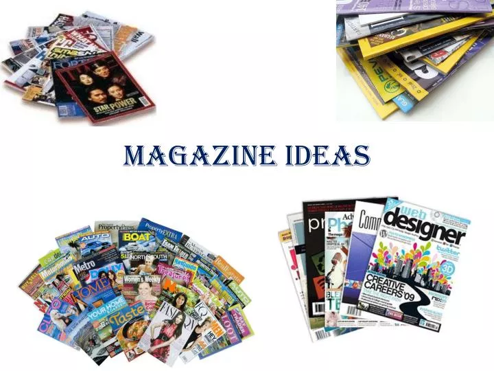 PPT - Magazine ideas PowerPoint Presentation, free download - ID:2146130