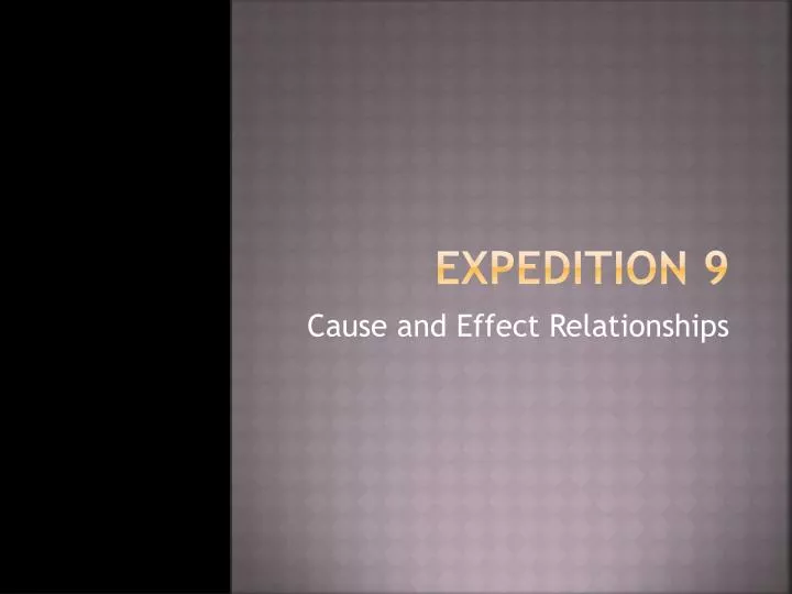 PPT - Expedition 9 PowerPoint Presentation, free download - ID:2146874