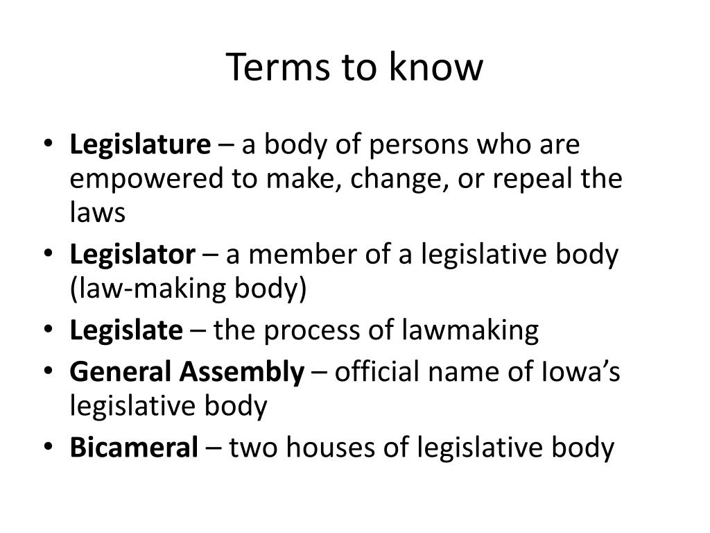 PPT - The Iowa Legislature: Organization, Structure, & Legislative ...