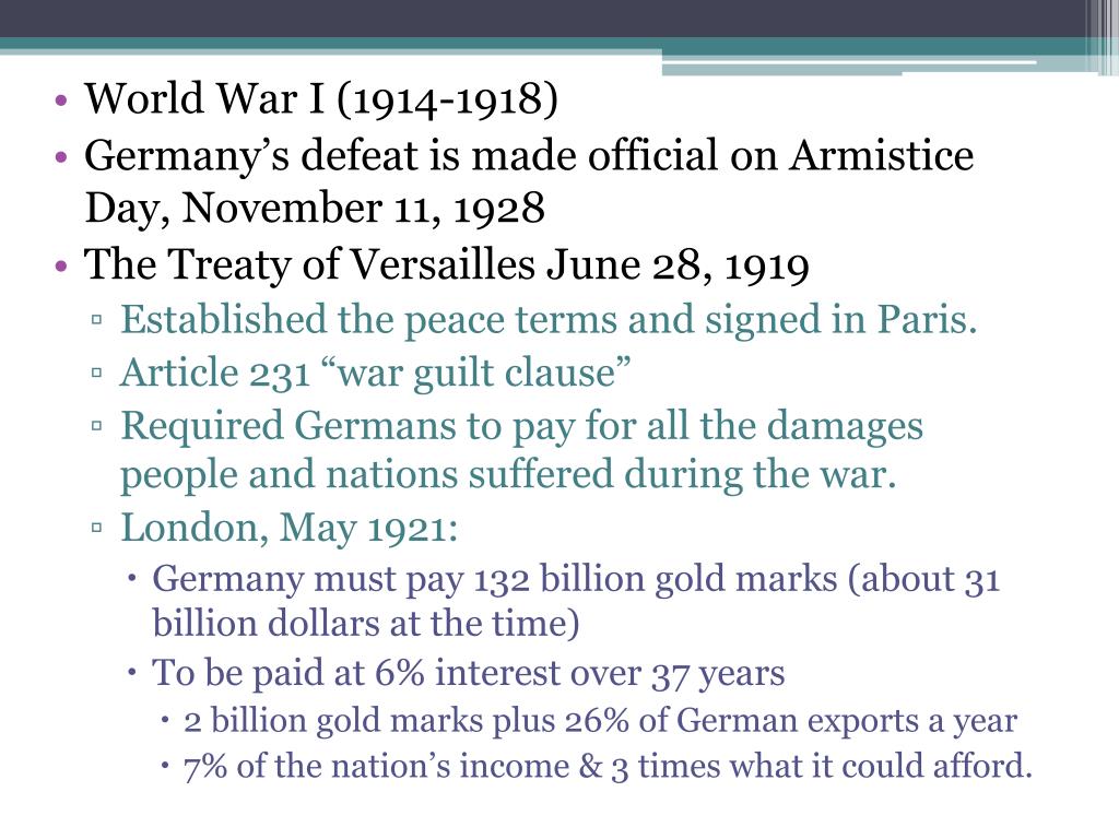 PPT - The Treaty of Versailles & Post WWI German Economy PowerPoint ...