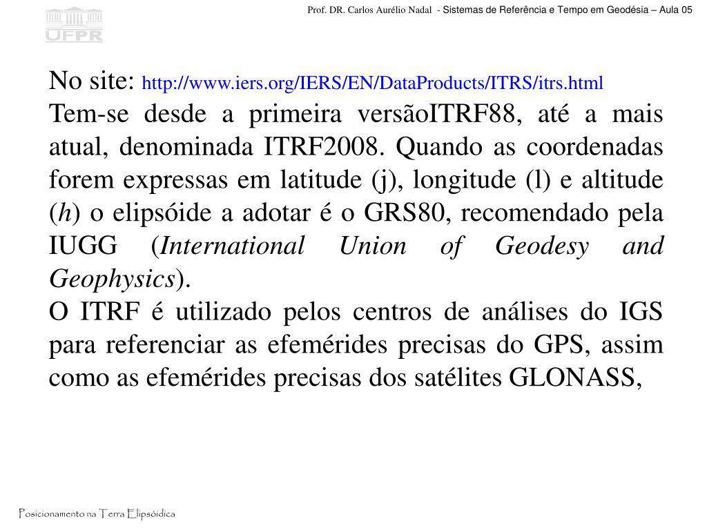 PPT - Na cartografia utiliza-se como modelo matemático para a forma da ...