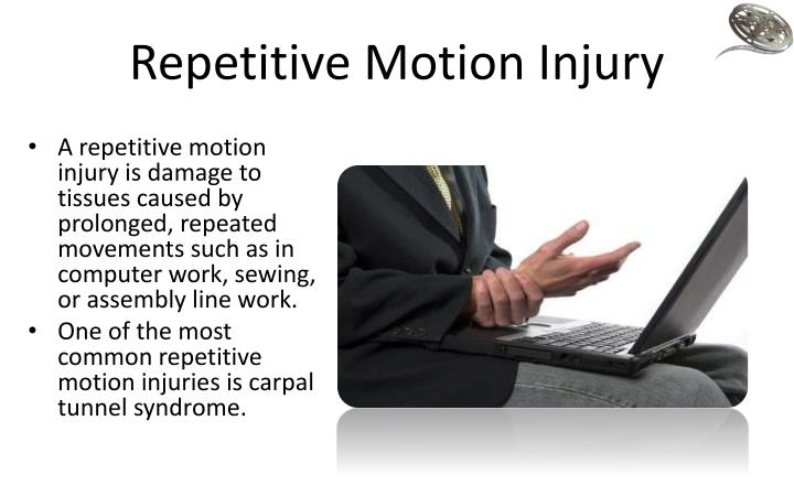 Injury From Repetitive Motion