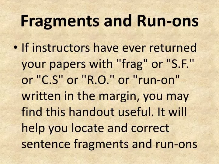 PPT - Fragments and Run-ons PowerPoint Presentation, free download - ID ...