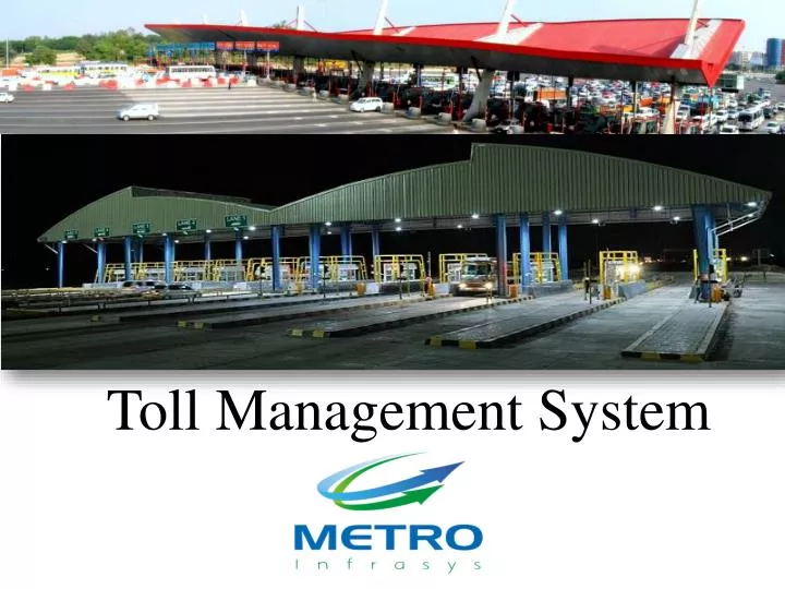 PPT - Toll Management System PowerPoint Presentation, free download ...