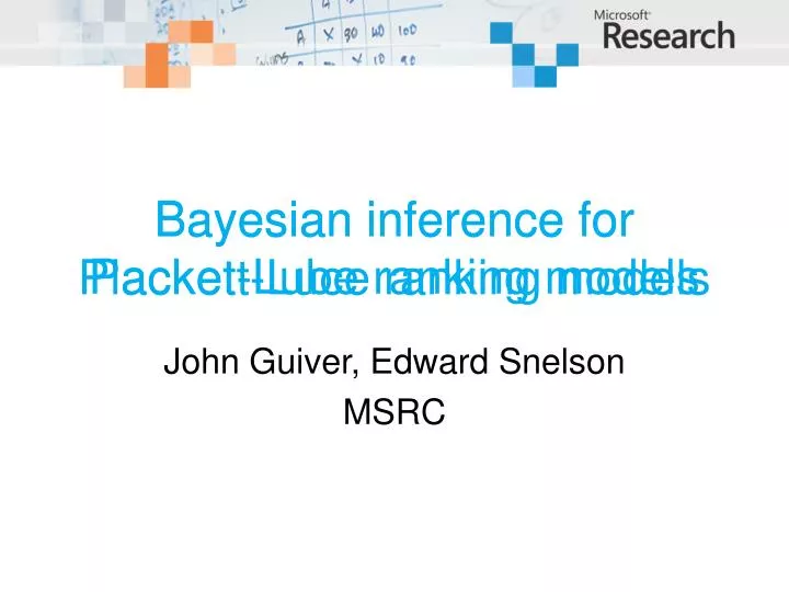 PPT - Bayesian inference for Plackett -Luce ranking models PowerPoint ...