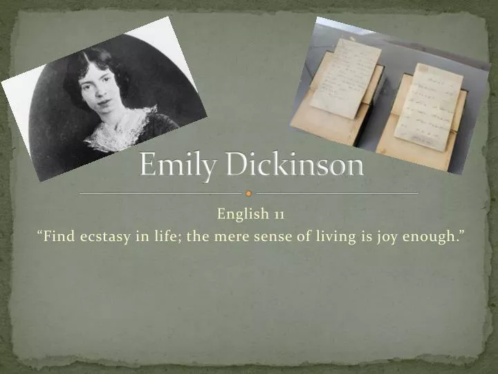 PPT - Emily Dickinson PowerPoint Presentation, free download - ID:2152007