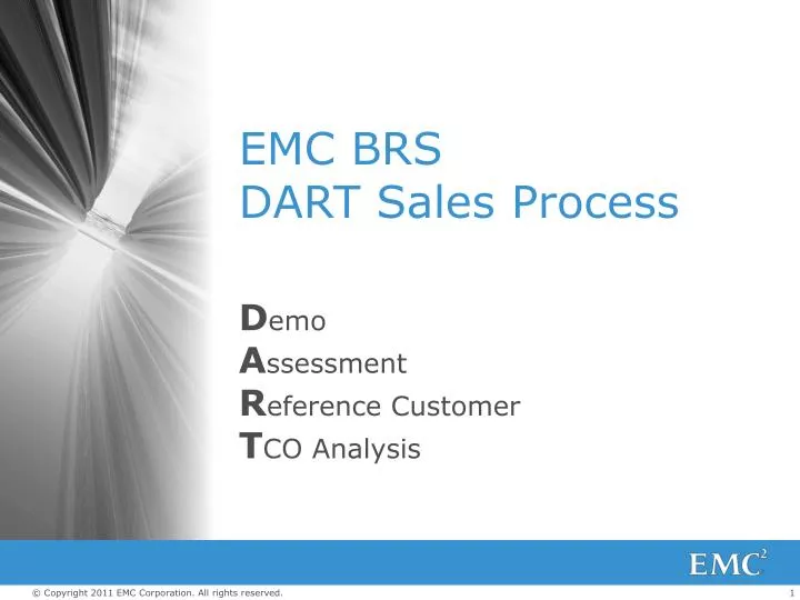 PPT - EMC BRS DART Sales Process PowerPoint Presentation, free download - ID:2152401