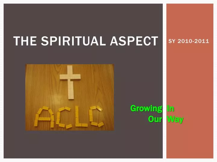 PPT - The Spiritual Aspect PowerPoint Presentation, free download - ID ...