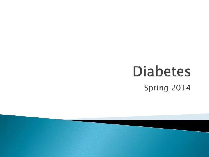 PPT - Diabetes PowerPoint Presentation, free download - ID:2153187