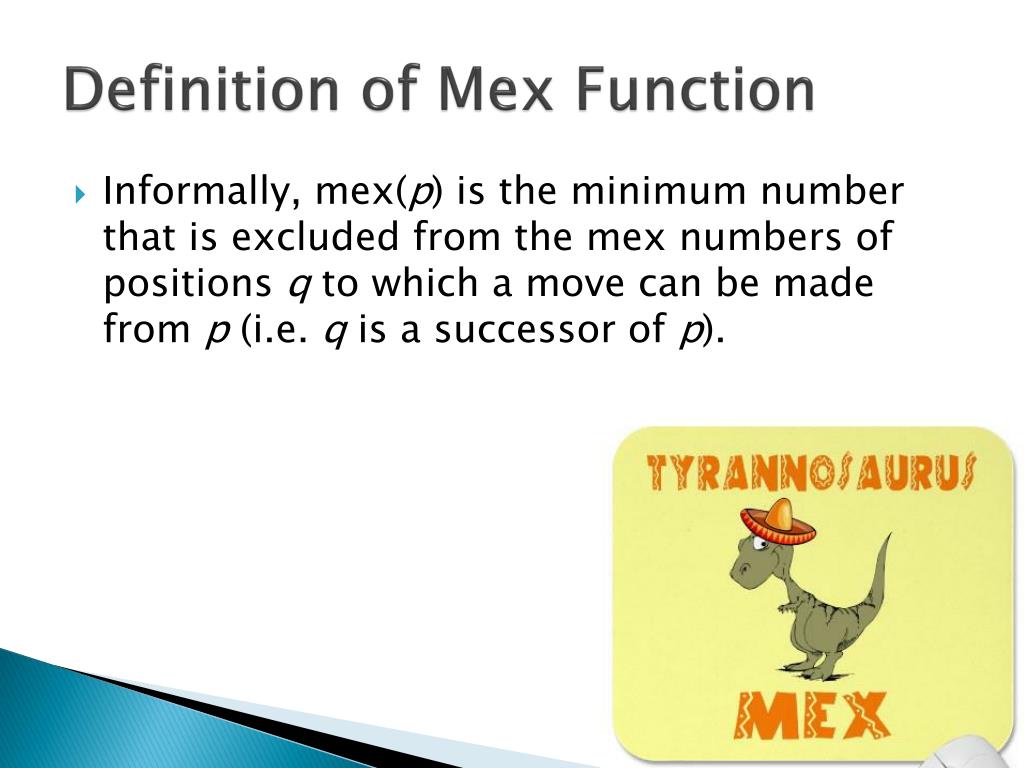 PPT - Sum Games - The MEX Function PowerPoint Presentation, free ... PPT - Sum Games - The MEX Function PowerPoint Presentation, free ...