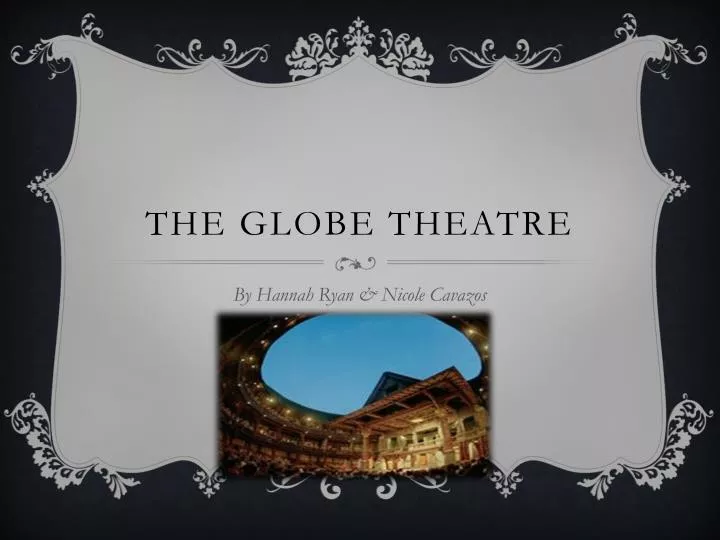 PPT - The globe theatre PowerPoint Presentation, free download - ID:2153897