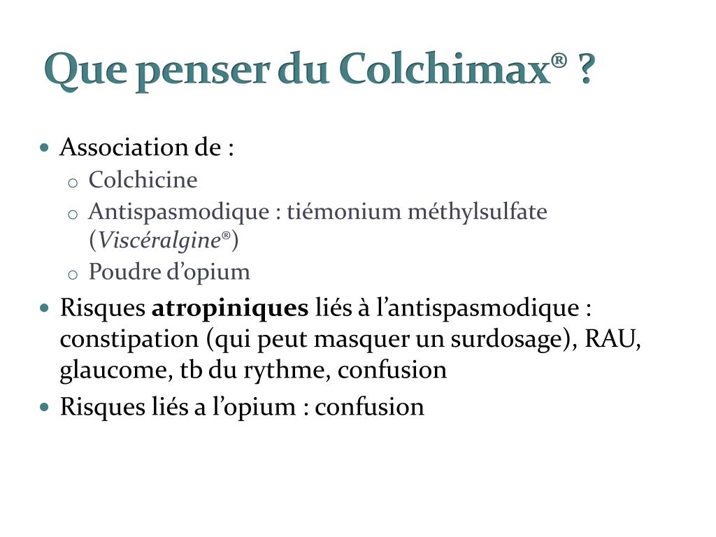 PPT - Colchicine : indications, contre indications, surveillance ...