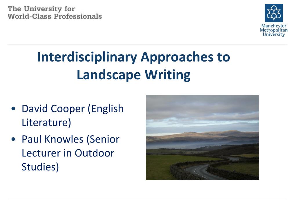PPT - Teaching Landscape Writing: Interdisciplinary Approaches ...