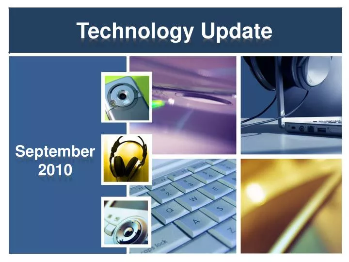 PPT - Technology Update PowerPoint Presentation, free download - ID:2155644