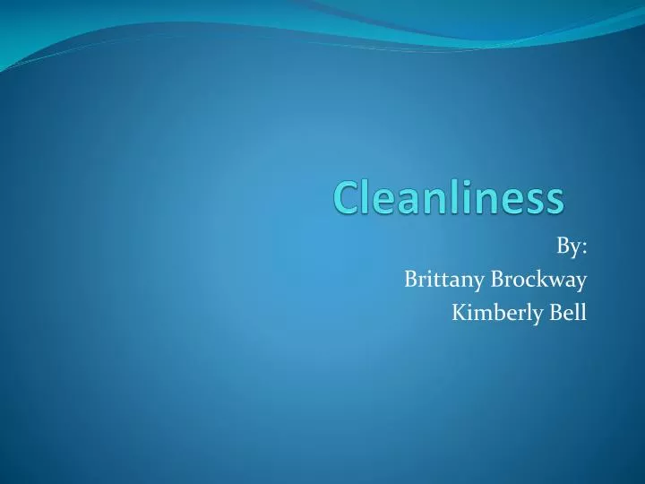PPT - Cleanliness PowerPoint Presentation, free download - ID:2155708