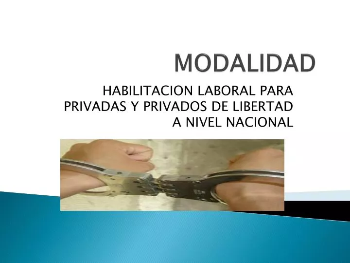 PPT - MODALIDAD PowerPoint Presentation, free download - ID:2155881