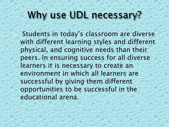 PPT - What is UDL? & Why is it important? Course : Diverse Learners and ...