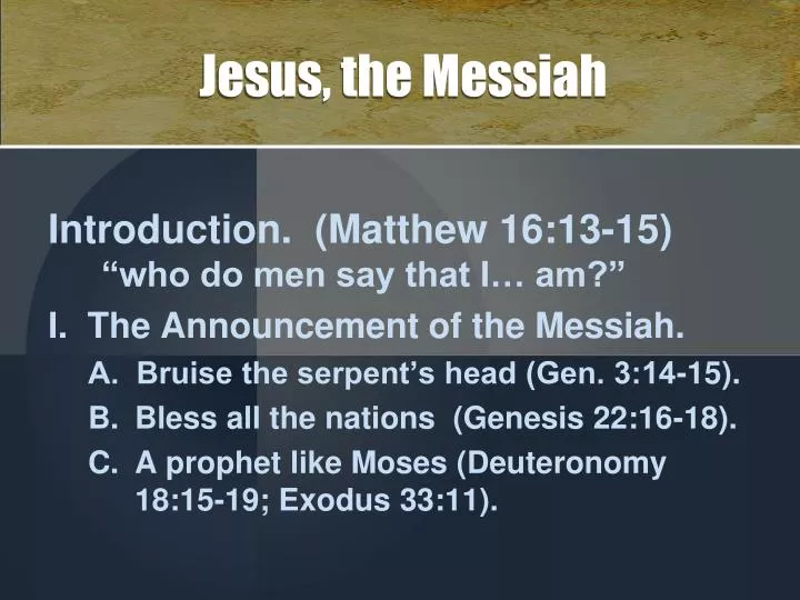 PPT - Jesus, the Messiah PowerPoint Presentation, free download - ID ...