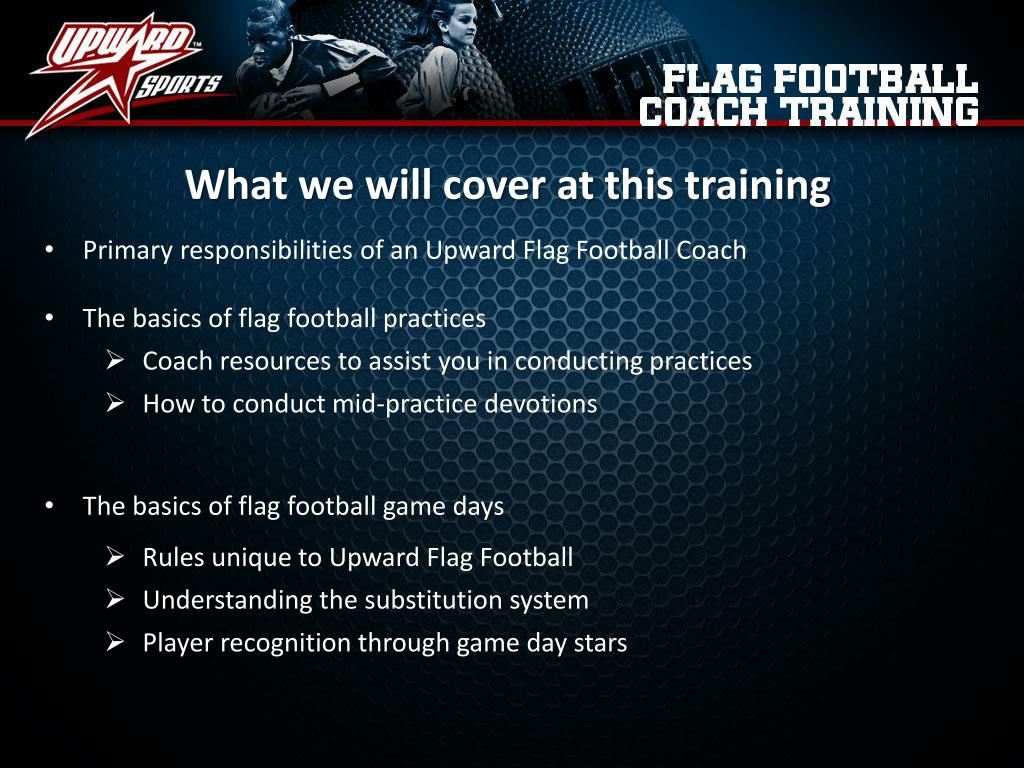 PPT - Upward Flag Football Coach Training PowerPoint Presentation, free ...