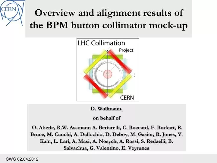 PPT - Overview and alignment results of the BPM button collimator mock ...
