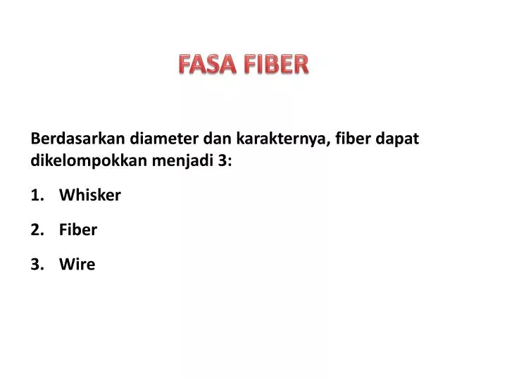 PPT - FASA FIBER PowerPoint Presentation, free download - ID:2158231