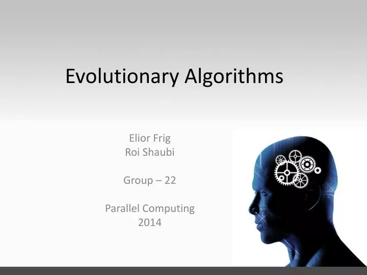 Ppt Evolutionary Algorithms Powerpoint Presentation Free Download Id2159172