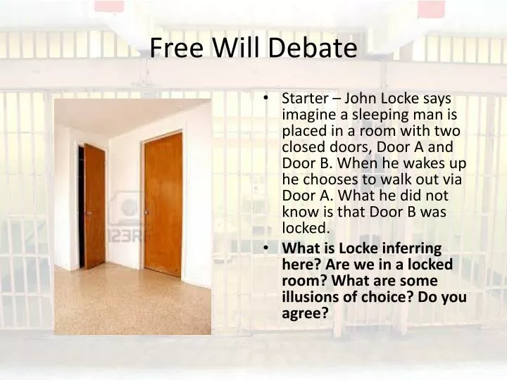 PPT - Free Will Debate PowerPoint Presentation, free download - ID:2159718