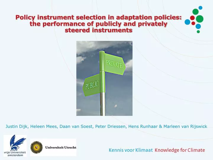 PPT - Justin Dijk, Heleen Mees, Daan van Soest, Peter Driessen, Hens ...