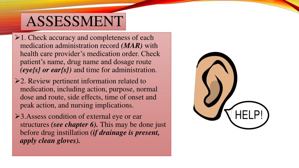 PPT - NUR 113: SKILL 21-4 INSTILLING EYE & EAR MEDICATIONS PowerPoint Presentation - ID:2161594